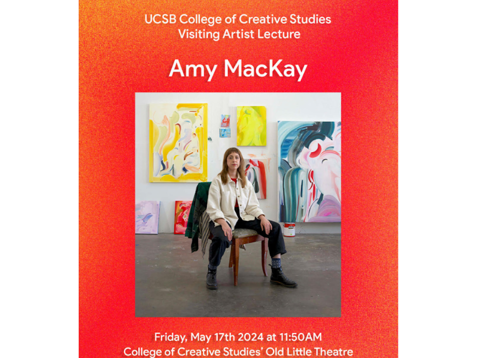 CCS Visiting Artist Lecture: Amy MacKay | UCSB College of Creative Studies